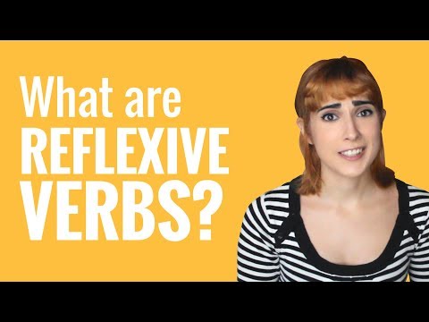 Ask a Spanish Teacher - What Are Reflexive Verbs?