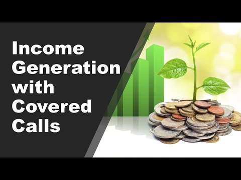 Income Generation with Covered Calls