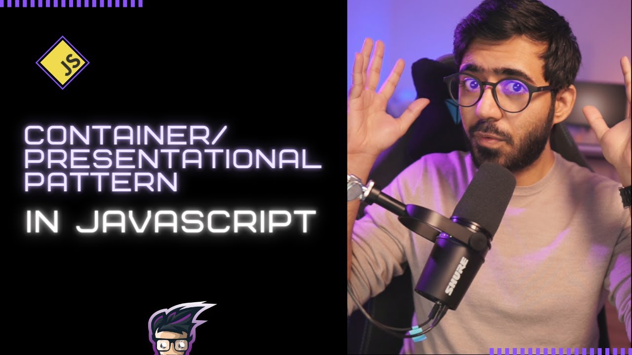 Container/Presentational Pattern in JavaScript