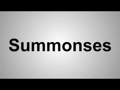 How To Pronounce Summonses