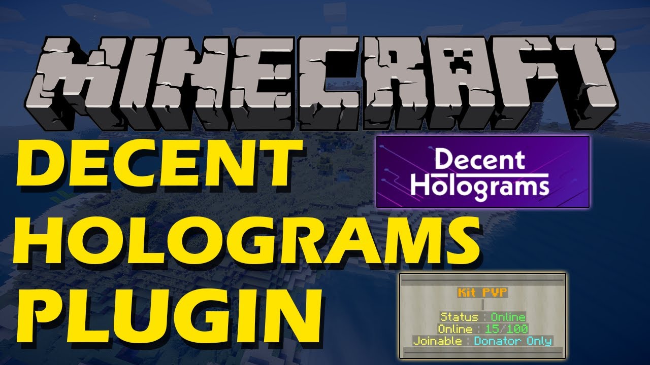 Fully customizable holograms in Minecraft with Decent Holograms Plugin