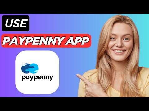 How to Use Paypenny App NUK in 2025 – Full Tutorial for Beginners 💰