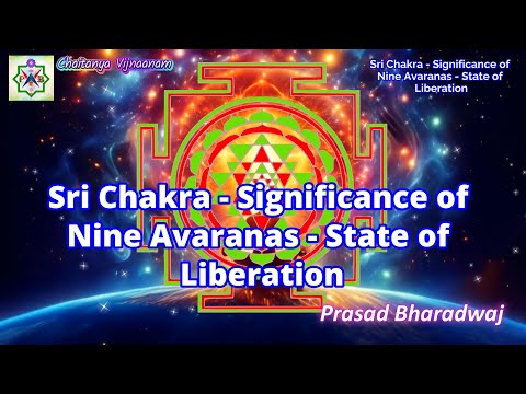 Sri Chakra – Significance of Nine Avaranas – State of Liberation ...