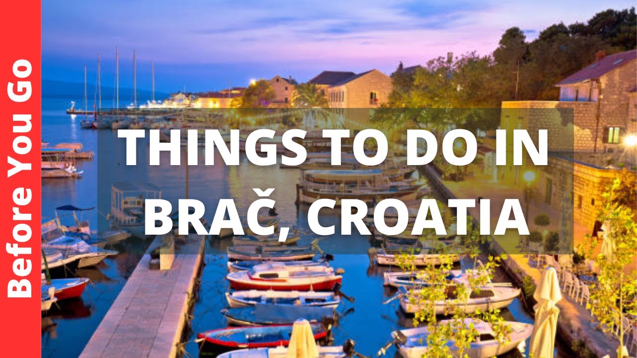 Brac Croatia Travel Guide: 12 BEST Things to Do in Brač (Island)
