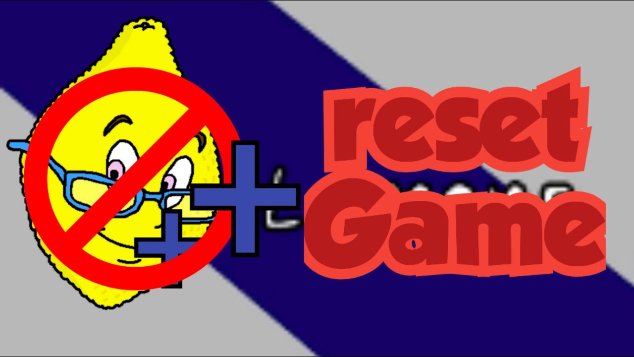 How To Reset Mr.TomatoS Without The ++ Version