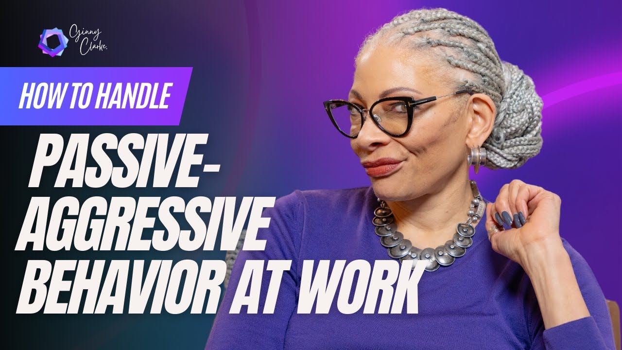 How to Handle Passive-Aggressive Behavior at Work