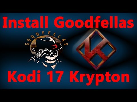 Install Goodfellas IPTV Kodi 17 Add-on - Free Live Sports, Movies, TV and more
