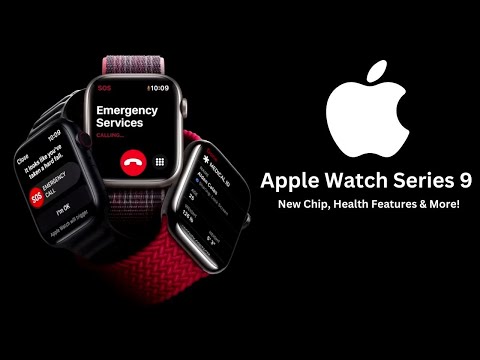 Apple Watch Series 9: New Chip, Health Features, and More | Rumors and Release Date 2023!