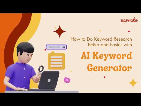 How to Use An AI Keyword Generator to Do Keyword Research Better and Faster