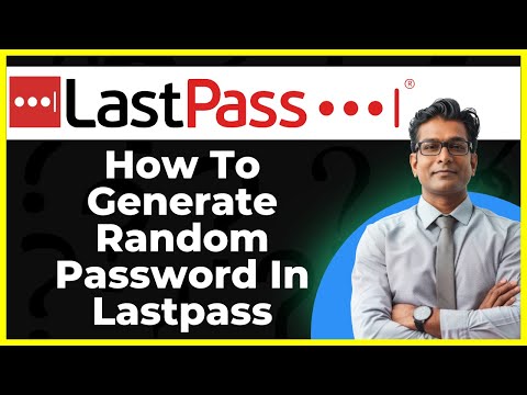 How To Generate Random Password In Lastpass