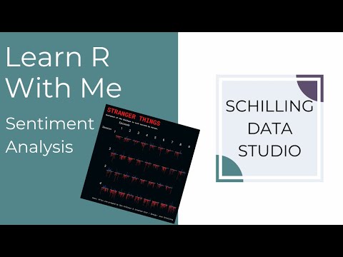 Sentiment Analysis in R for #TidyTuesday Stranger Things Dialogue