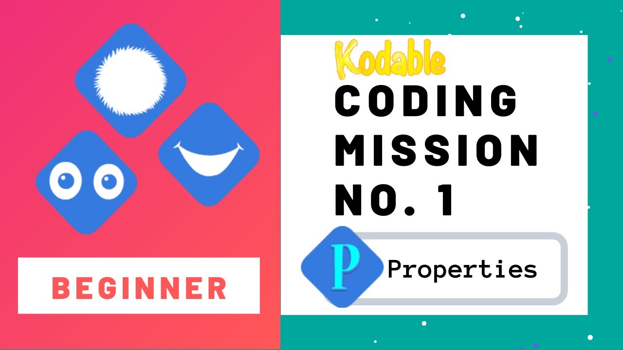 What are Properties? Kodable Coding Mission #1 | Beginner | Coding Activity