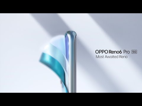 OPPO Reno6 Series 5G | Most Awaited Reno