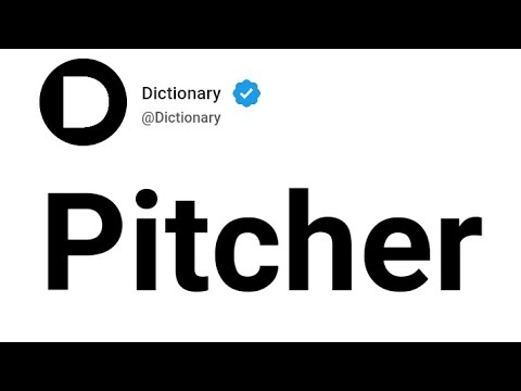 Pitcher Meaning In English