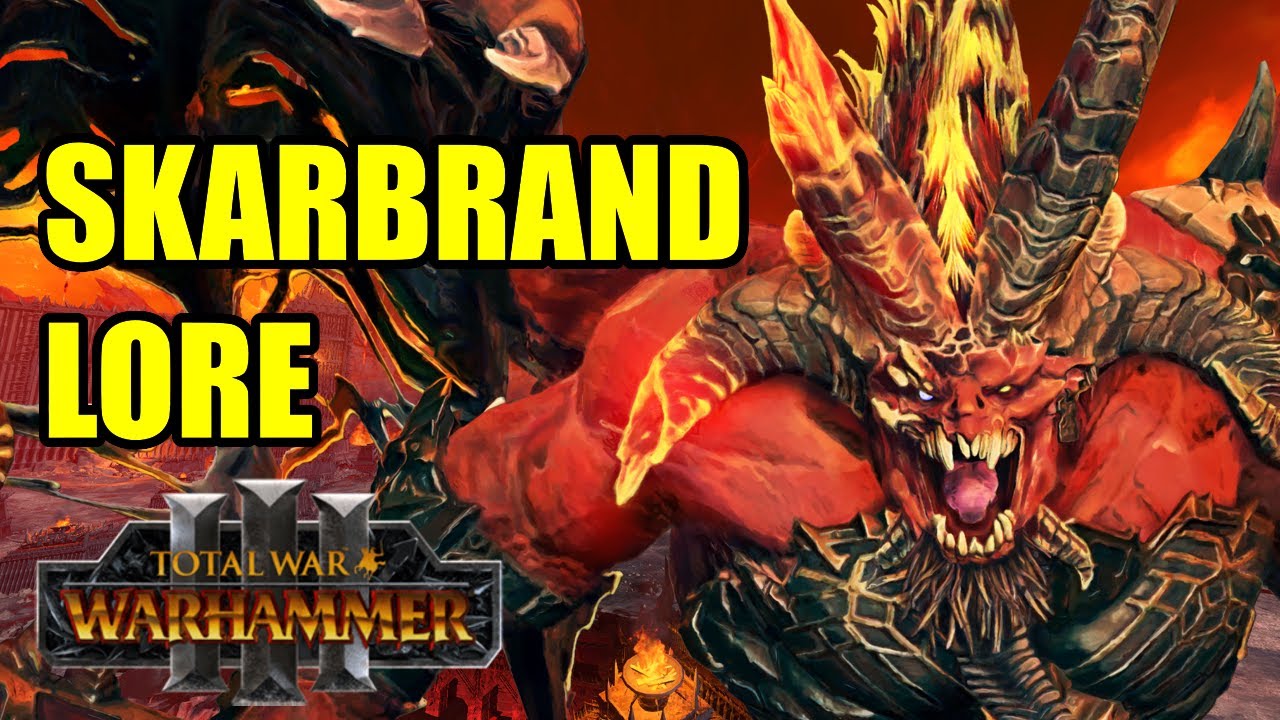 Skarbrand - LORE - Total War Warhammer 3