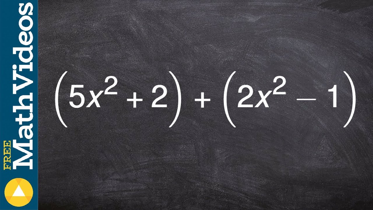 Learn how to add two binomials