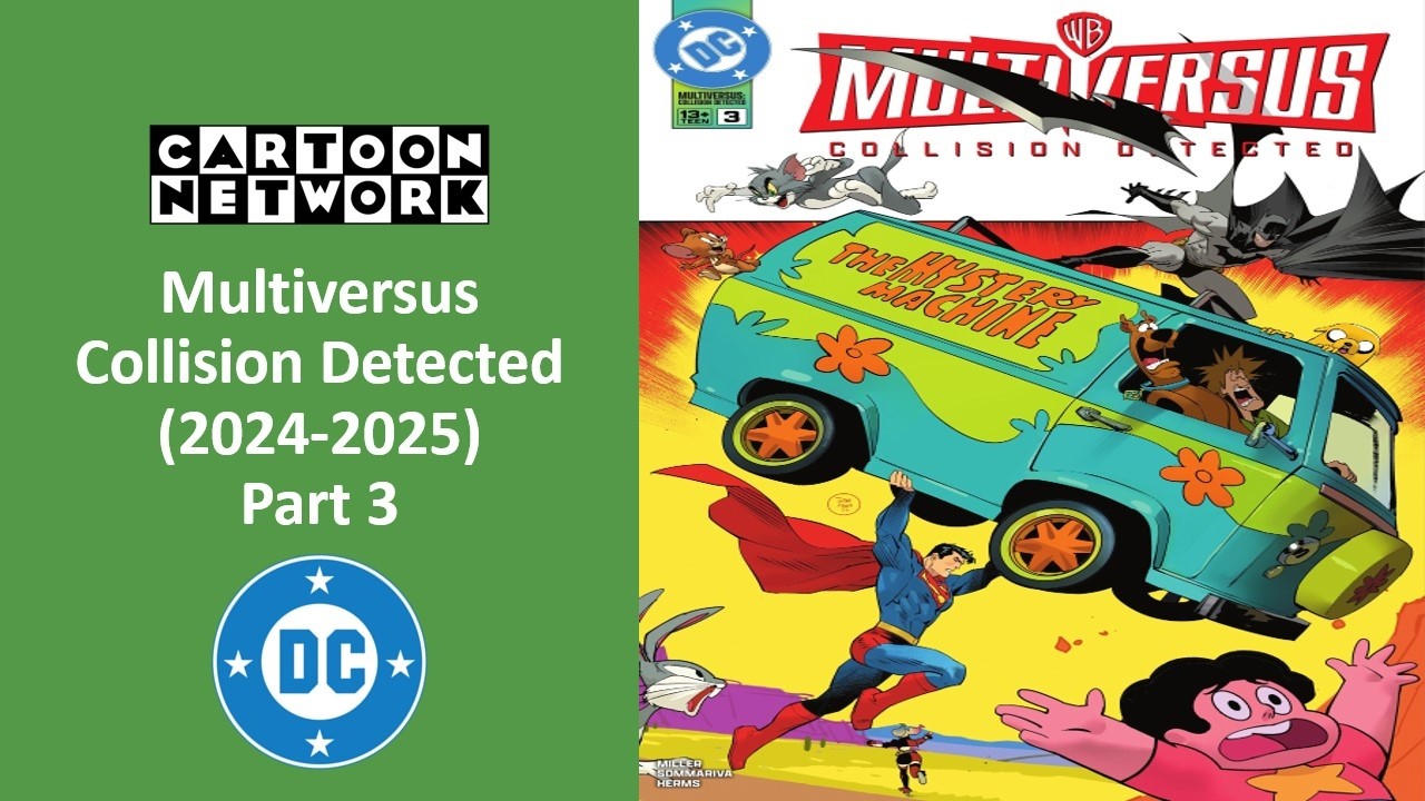 Multiversus Collision Detected(2024-2025)Part 3