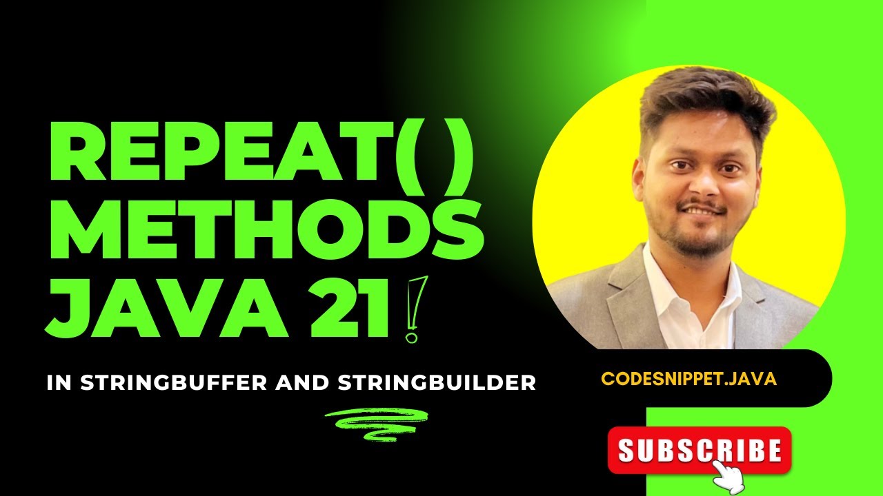 Java 21: Repeat Methods for StringBuffer and StringBuilder