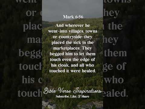 They begged him to let them touch even the edge of his cloak, and all who touched it were healed
