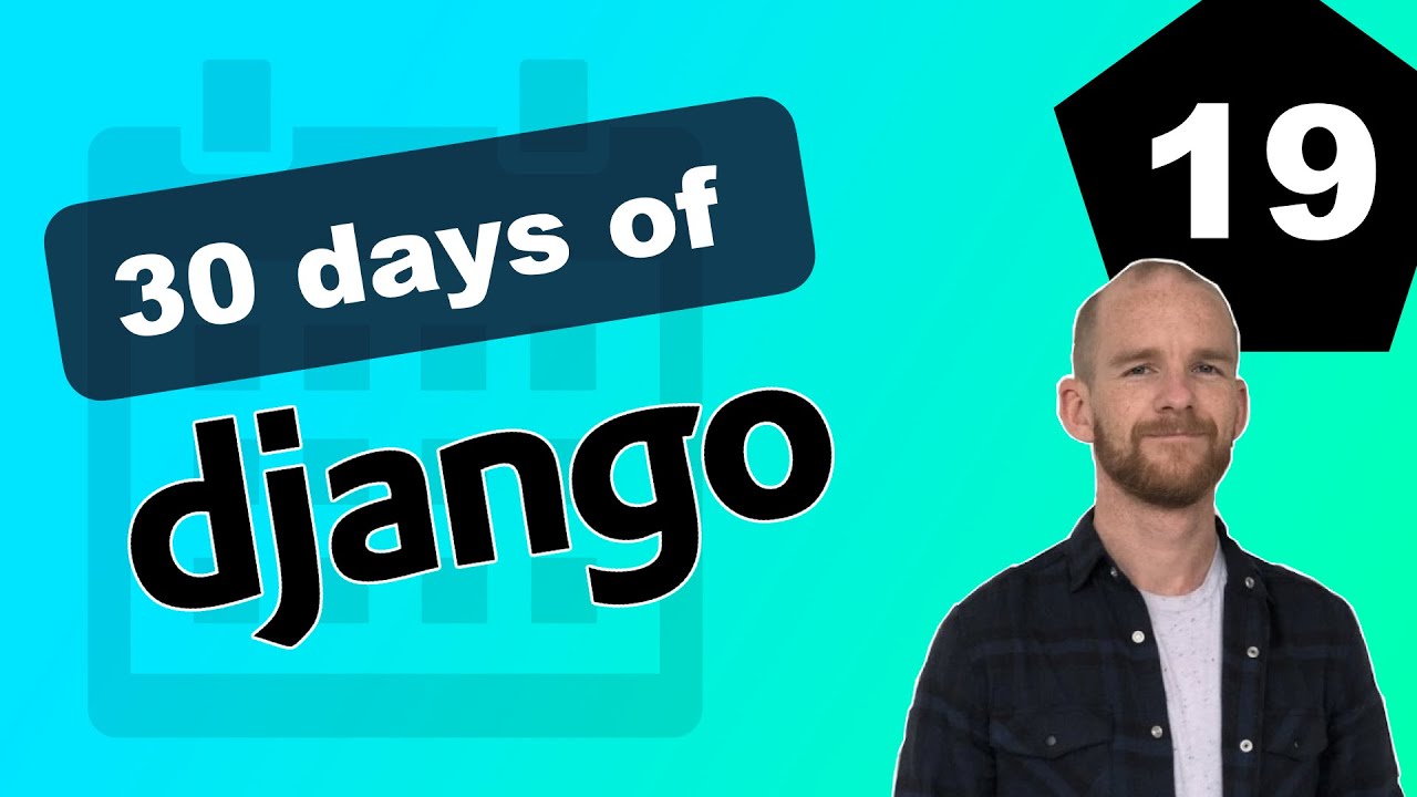 Implementing Tailwind | 30 days of Django - 19