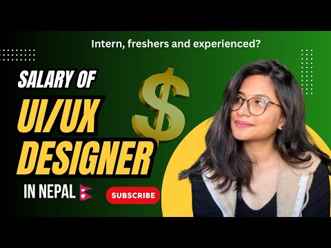 Salary of Ui/UX designer in Nepal | How Much Do Ui/UX Designer earn in Nepal