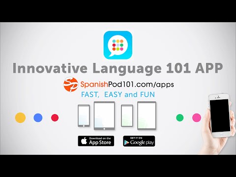 Learn Spanish with our FREE Innovative Language 101 App!