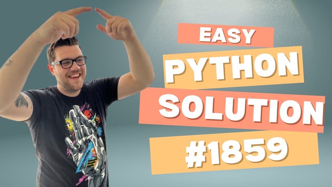Leetcode 1859: Sorting the Sentence | Easy Solution Explained with Python!