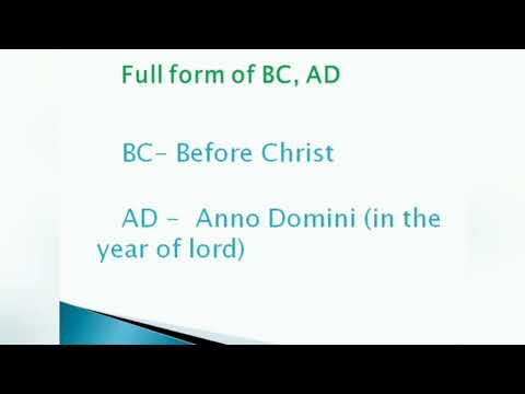 Learn about BC, AD, BCE, CE ,full form