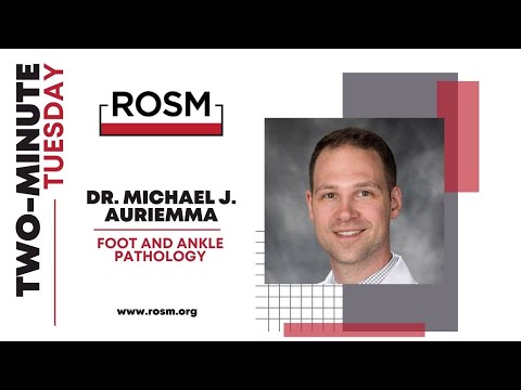 Two Minute Tuesday: Foot and Ankle Pathology | ROSM Physician explains Foot & Ankle Pain
