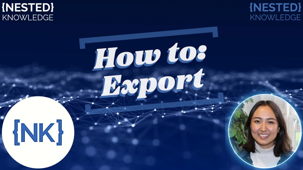 How to Export from Nested Knowledge