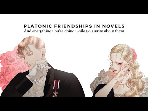 How To Write a Platonic Friendship Between Two Characters In Your Novel