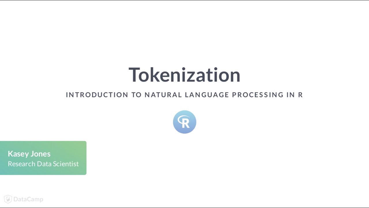 R Tutorial: Tokenization