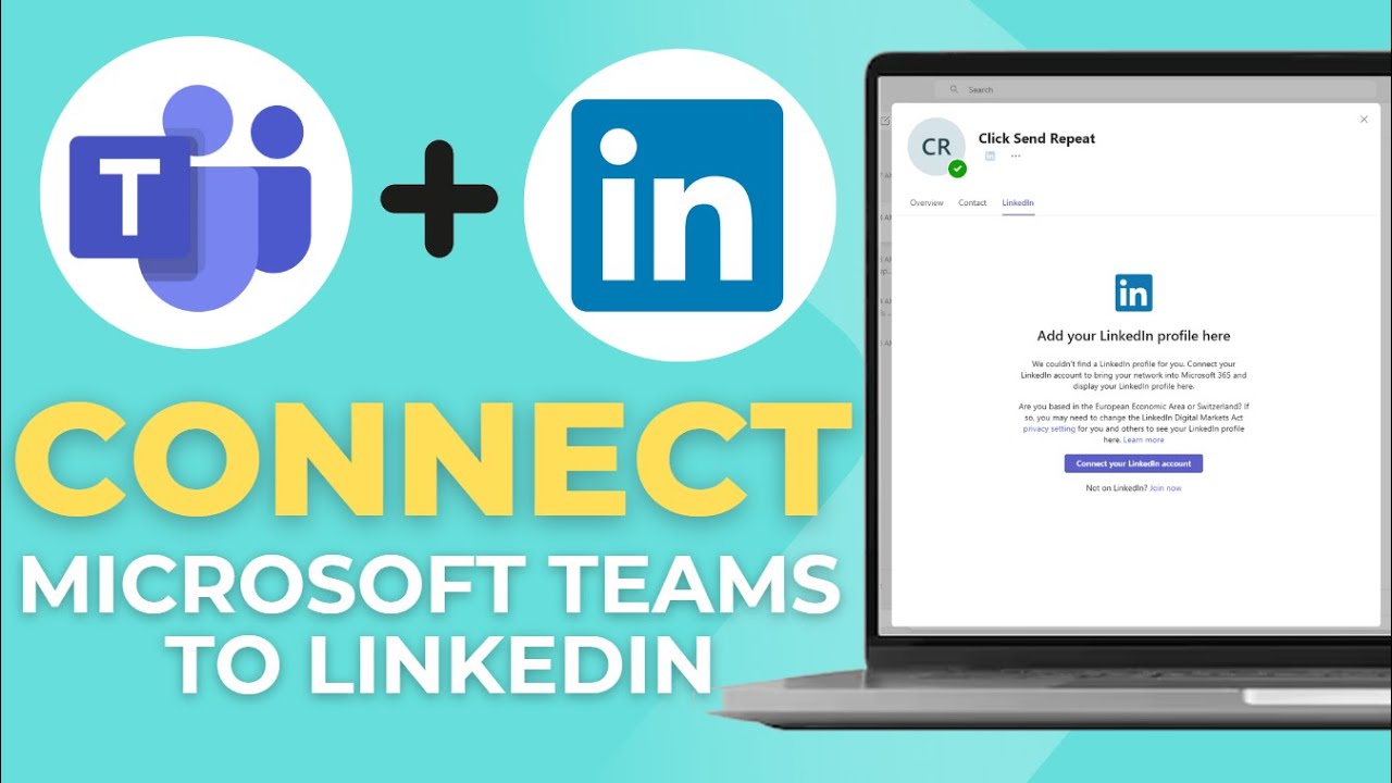 How To Connect LinkedIn To Microsoft Teams