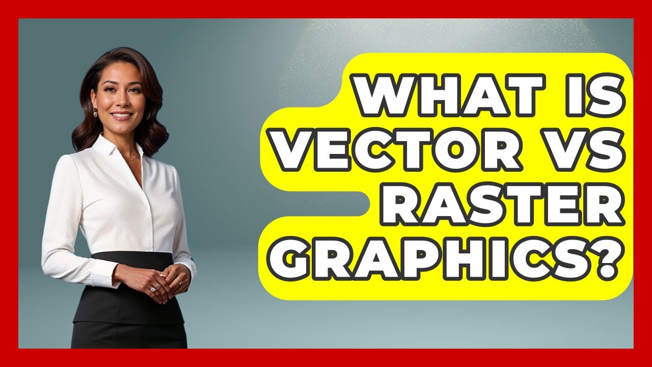 What Is Vector Vs Raster Graphics? - Graphic Design Nerd