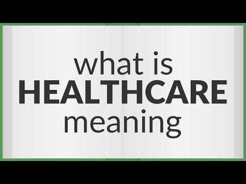 Healthcare | meaning of Healthcare