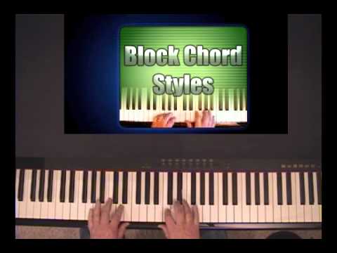 Block Chord Styles for Piano: The Shearing Style