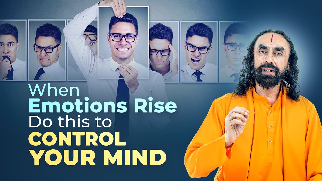 Powerful Mind Management Technique to STOP Emotional Reactions and Overthinking | Swami Mukundananda