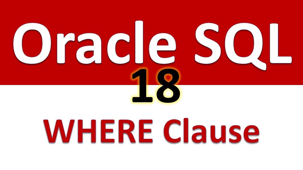 Oracle SQL Developer Tutorial For Beginners - 18 - Filtering the results - Basic WHERE Clause