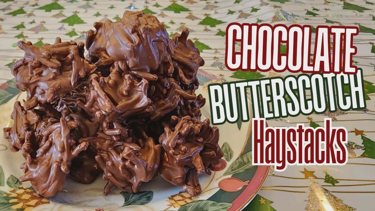 NEW! Chocolate Butterscotch Haystacks 3 Ingredients Secret Holiday Tip @ End😉 The Hillbilly Kitchen
