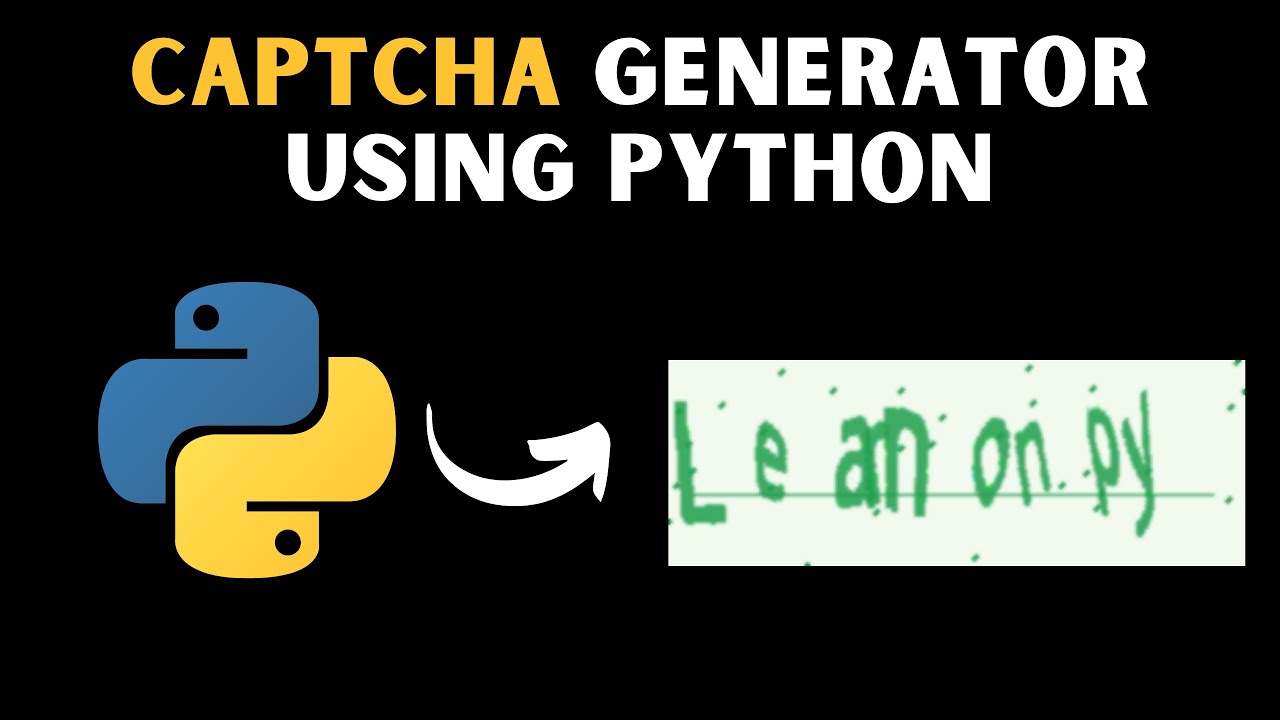 Captcha generator program using Python | Python Programs | Python Beginner Project |