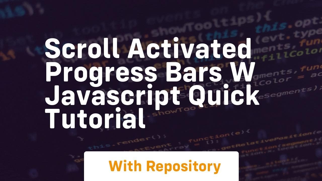 Scroll activated progress bars w javascript quick tutorial