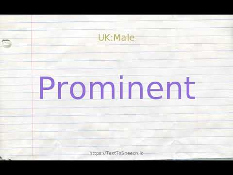 How to pronounce prominent