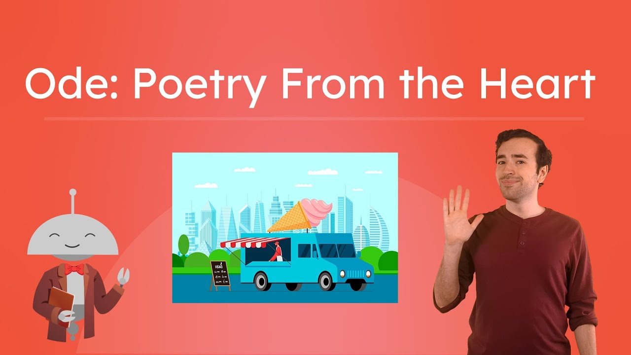 Ode: Poetry From the Heart - The Purpose, Structure, and Language of Odes