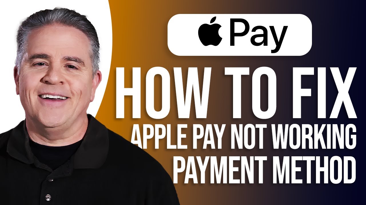 How to Fix Apple Pay Not Working Payment Method: Easy Guide!