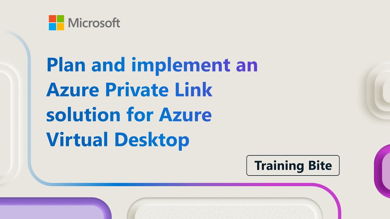 Plan and implement an Azure Private Link solution for Azure Virtual Desktop