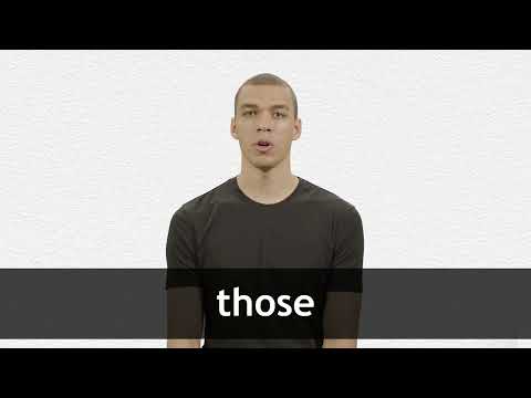THOSE - Definition & Translations | Collins English Dictionary