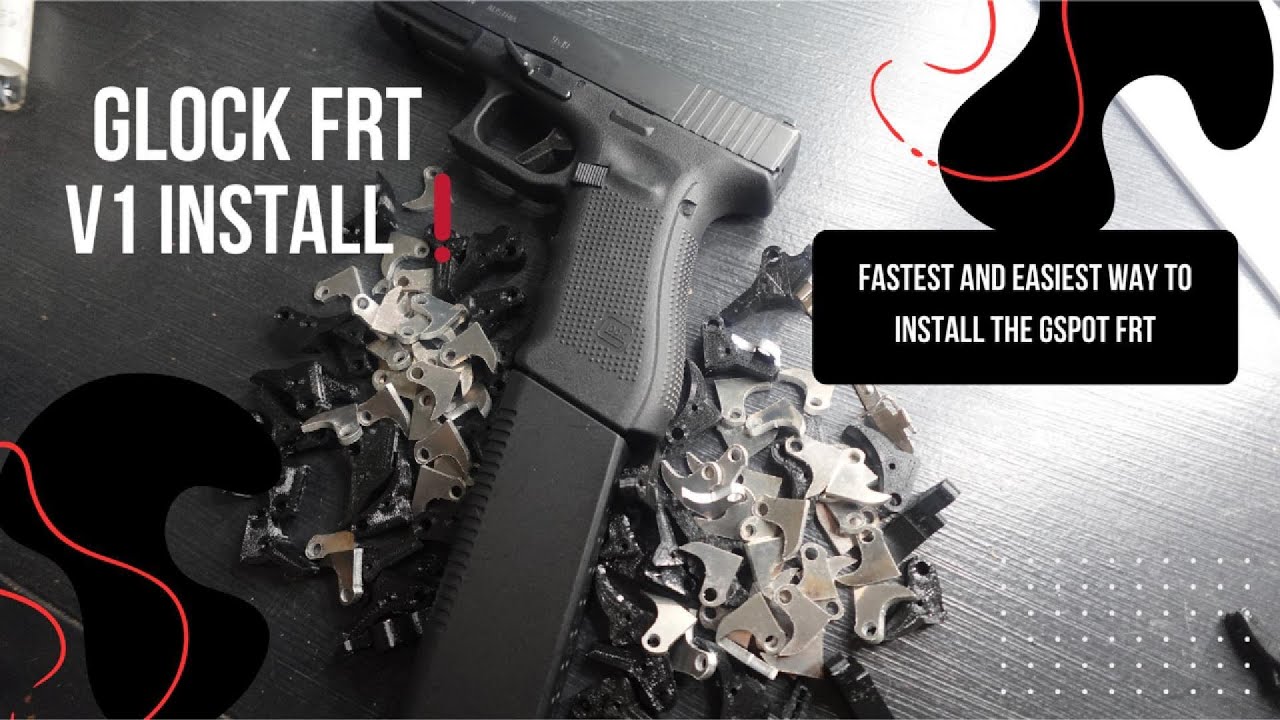 GLOCK FRT V1 INSTALL