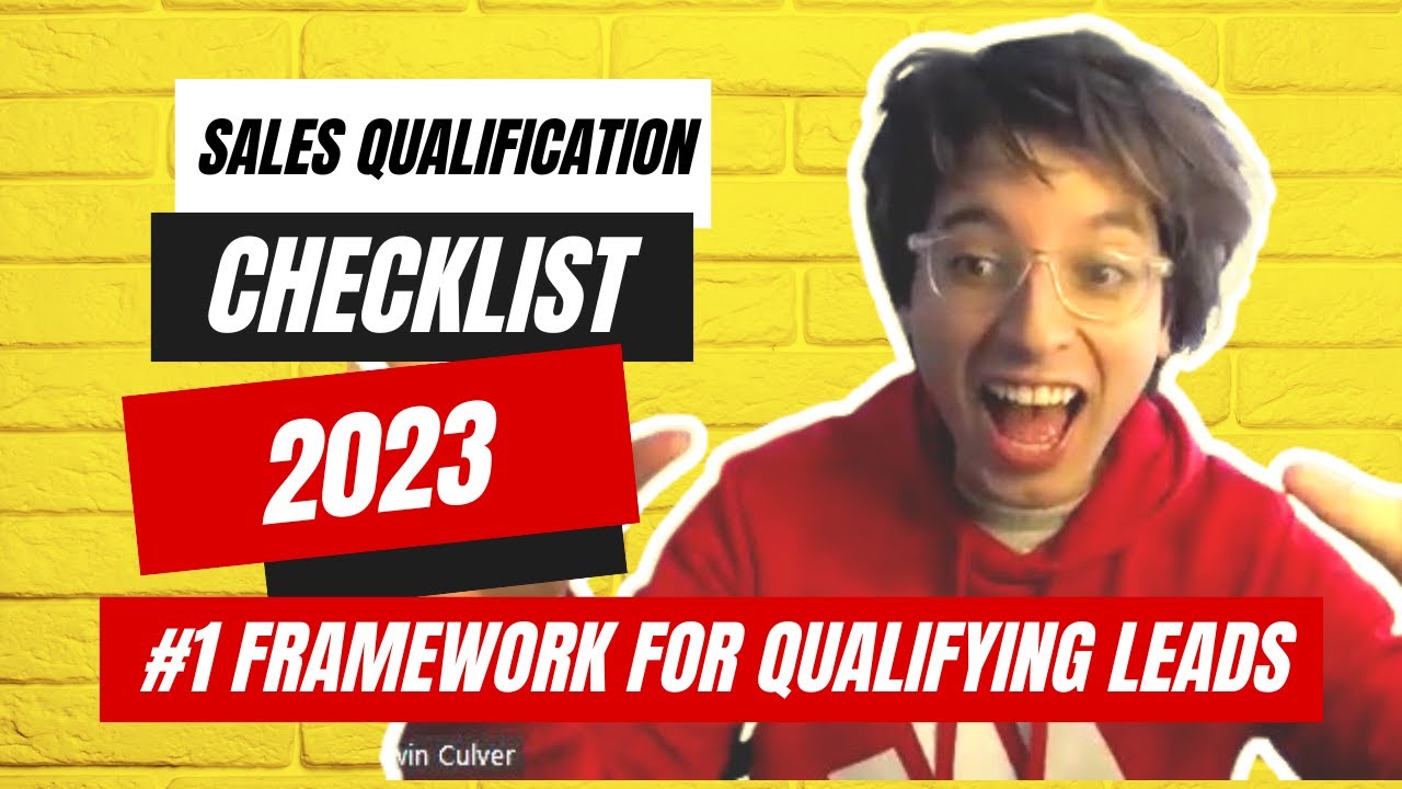 Sales Qualification Checklist 2023: #1 Framework For Qualifying Leads | Making An Impact