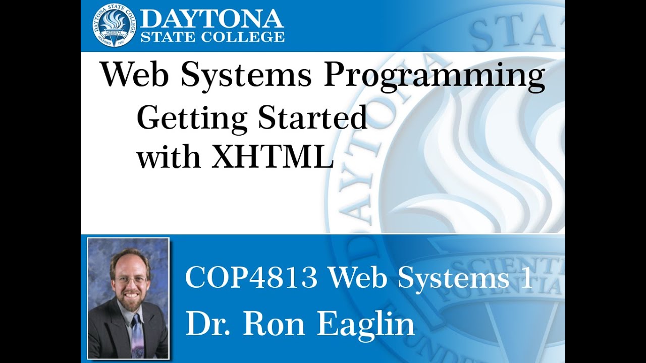 Web Programming - Getting Started with XHTML
