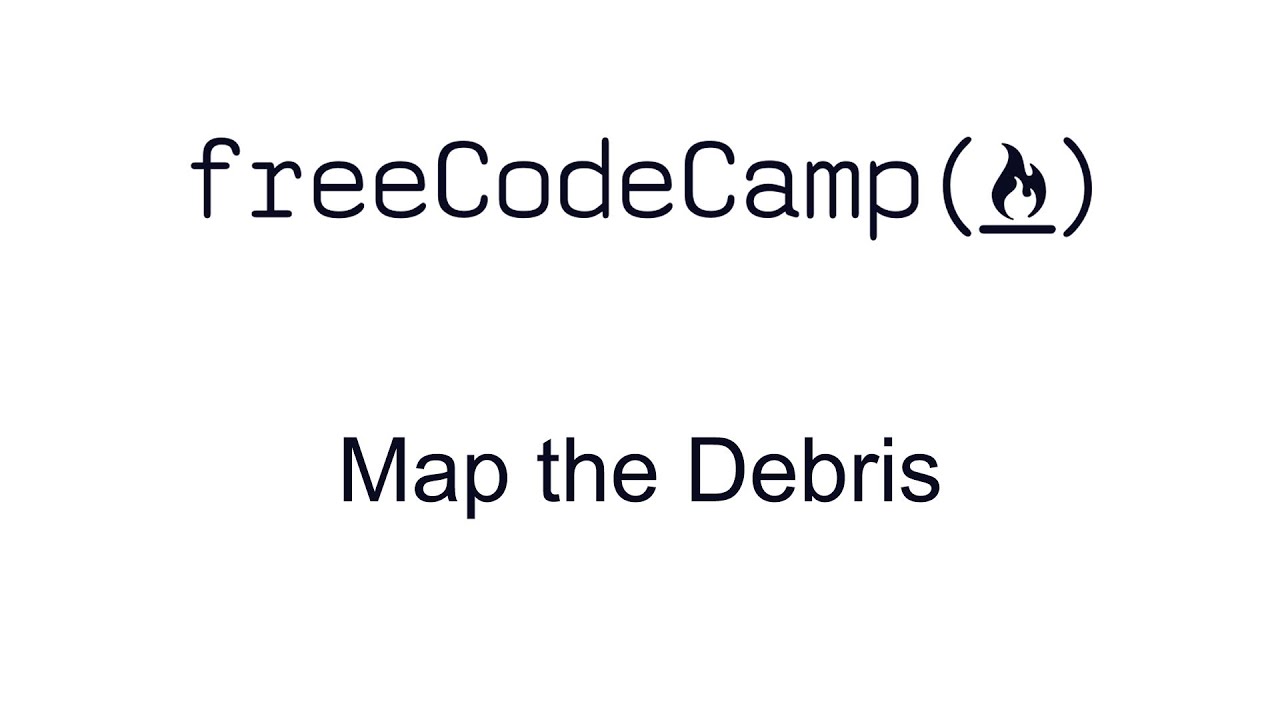 Map the Debris - Intermediate Algorithm Scripting - Free Code Camp